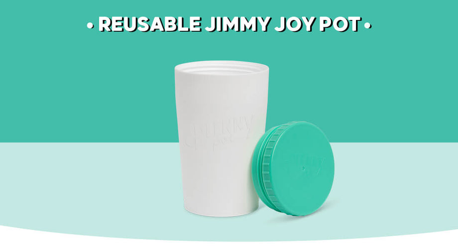 Reusable Jimmy Joy Pot